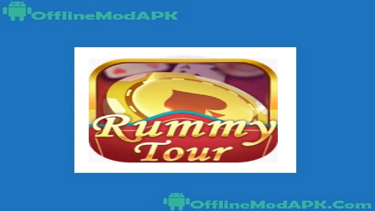 Rummy Tour Apk For Android [Card Game 2023] | OfflineModAPK