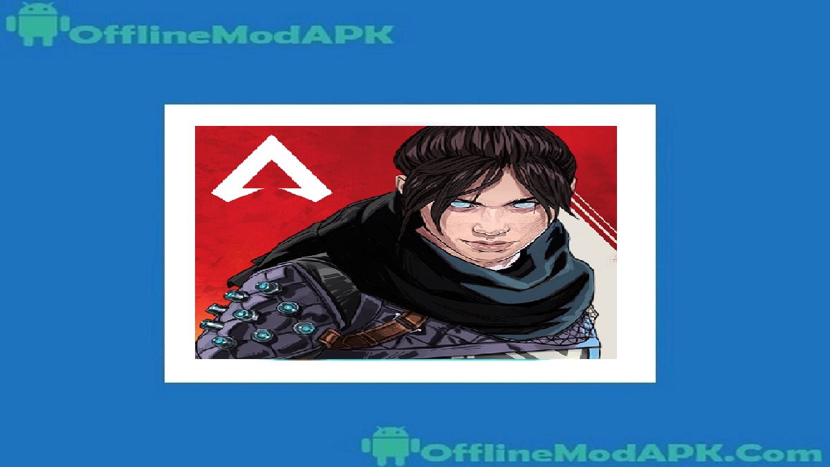 Apex Legends Mobile Apk For Android [2024 Full Version] | OfflineModAPK