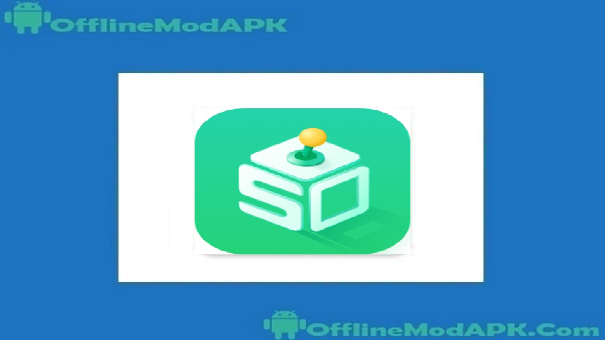 SosoMod Apk For Android [2023 Mod Store] | OfflineModAPK