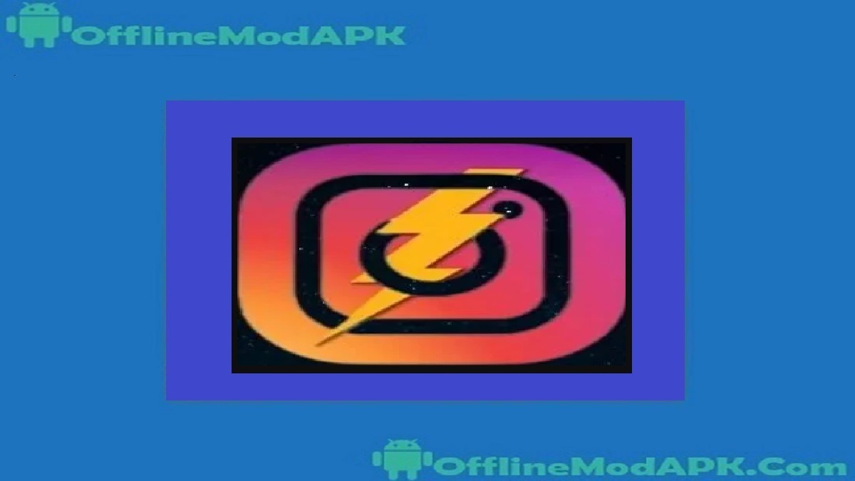 Instagram Thunder APK For Android [Mod 2024] | OfflineModAPK